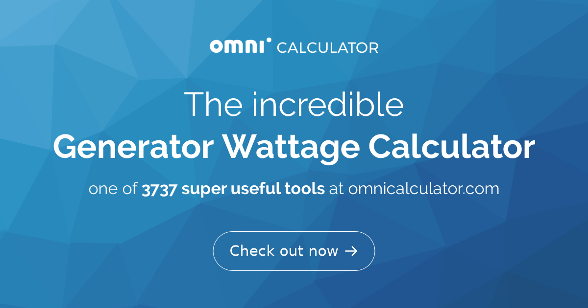 Generator Wattage Calculator: Find Your Perfect Power Match Fast
