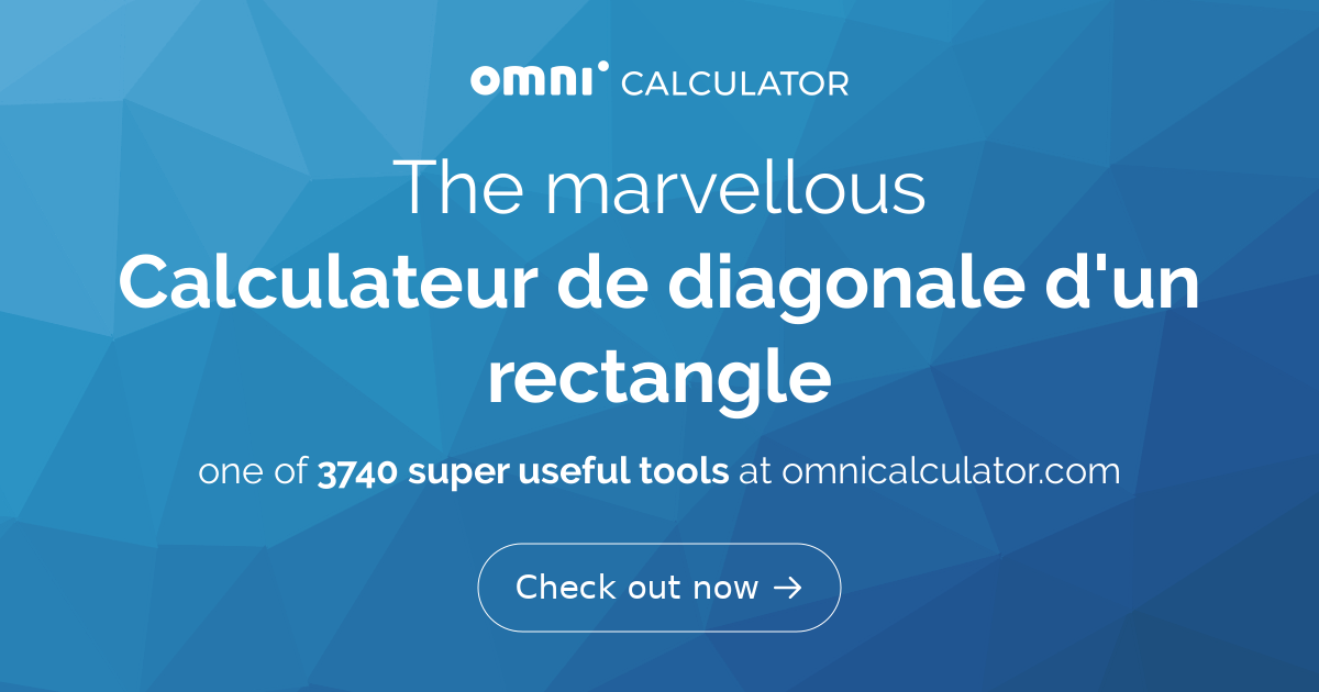 Calcul des diagonales d'un rectangle