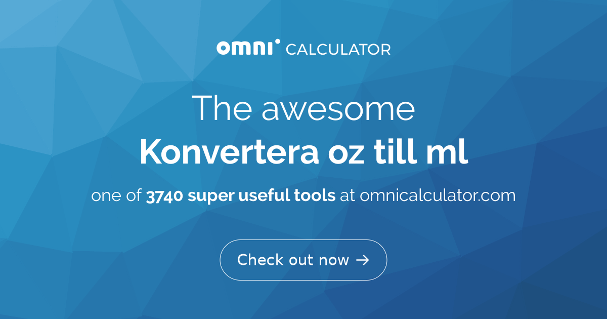 Oz i ml – Konvertera oz till ml