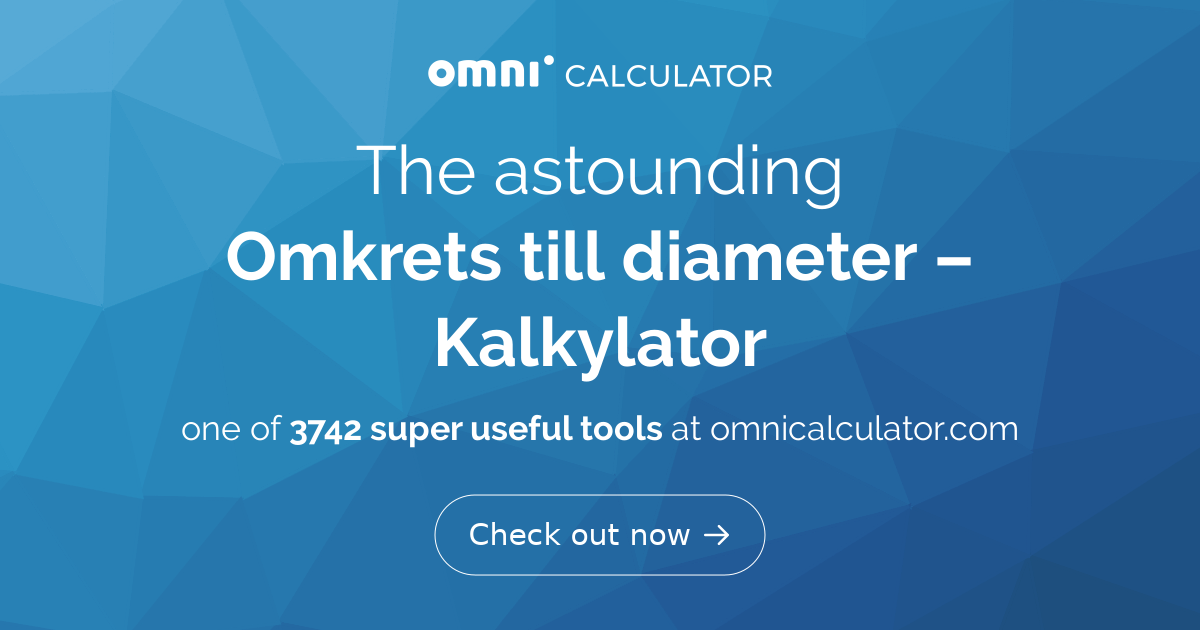Omkrets till diameter – Kalkylator