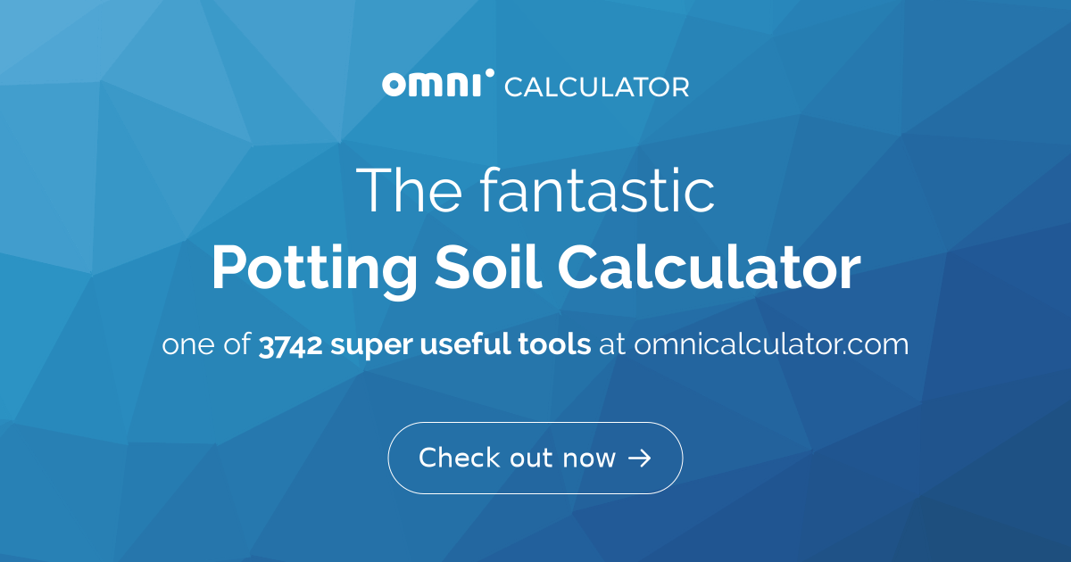 Potting Soil Calculator