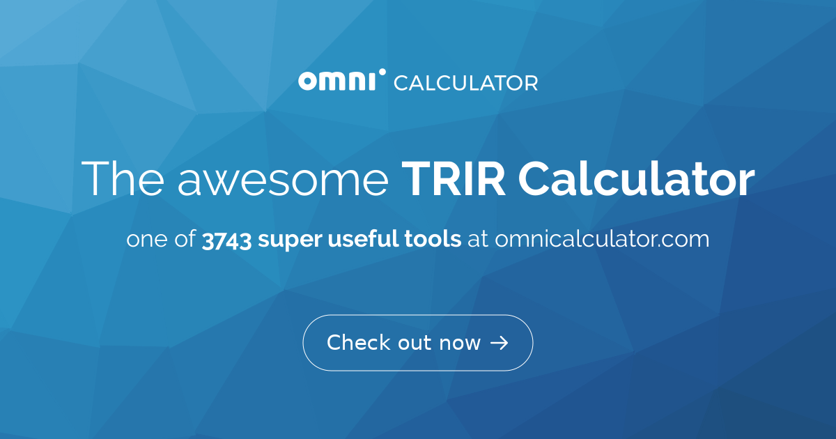 TRIR Calculator