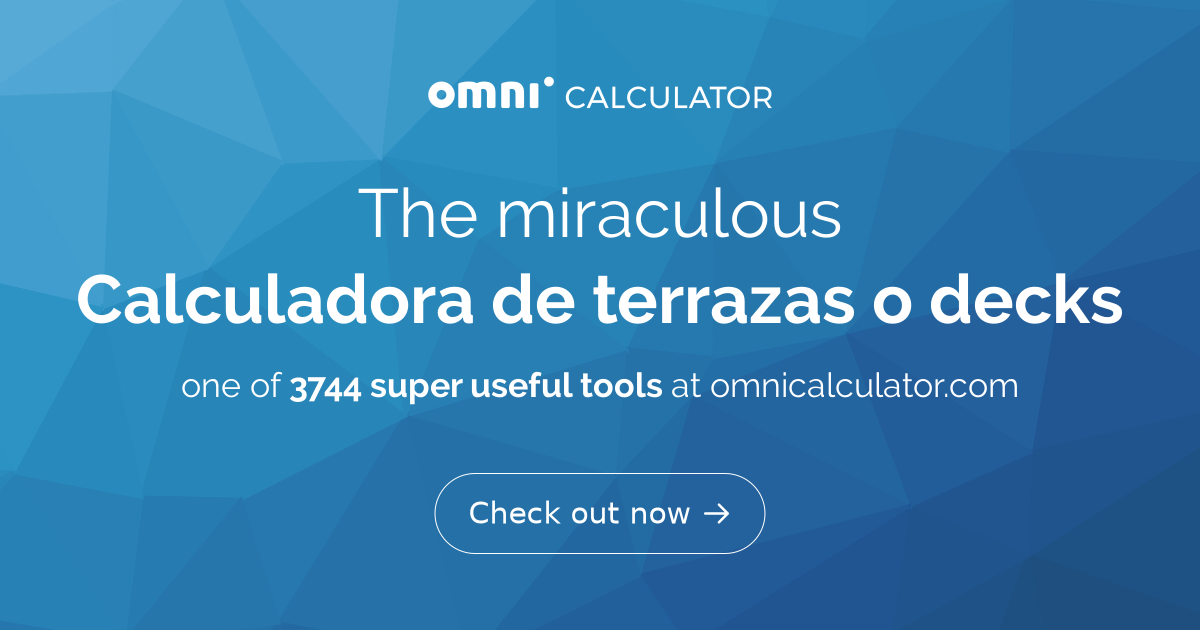 Calculadora de terrazas o decks