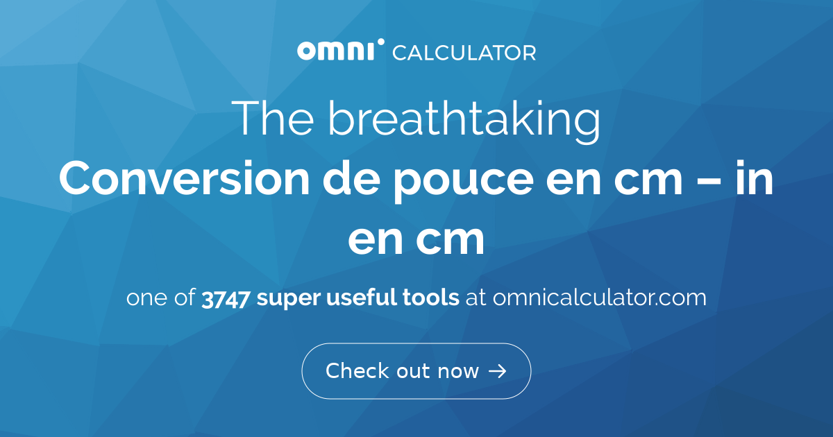 Conversion de pouce en cm | in en cm