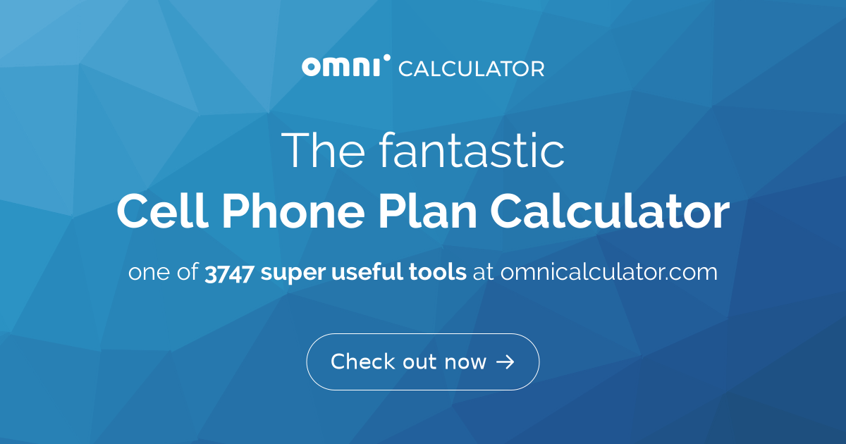 Cell Phone Plan Calculator