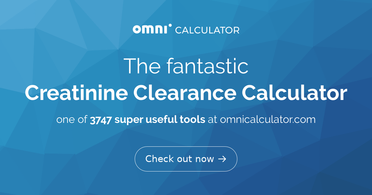 Creatinine Clearance Calculator