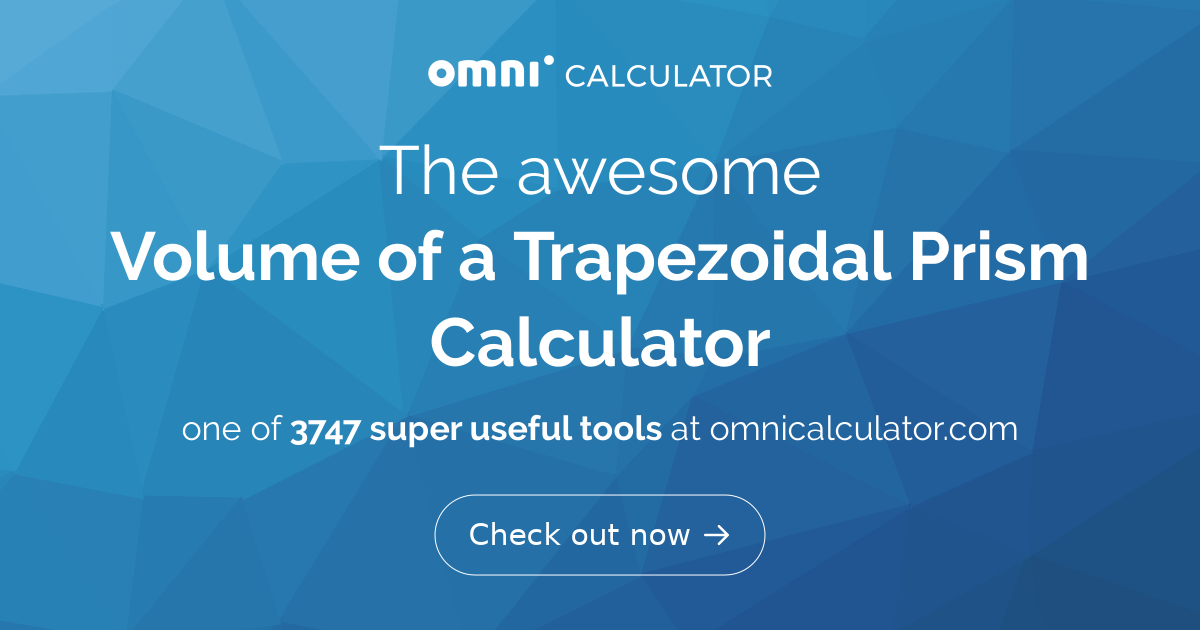 Volume of a Trapezoidal Prism Calculator