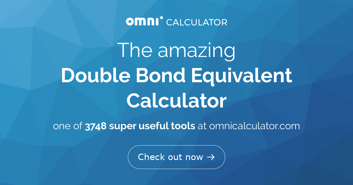 Double Bond Equivalent Calculator