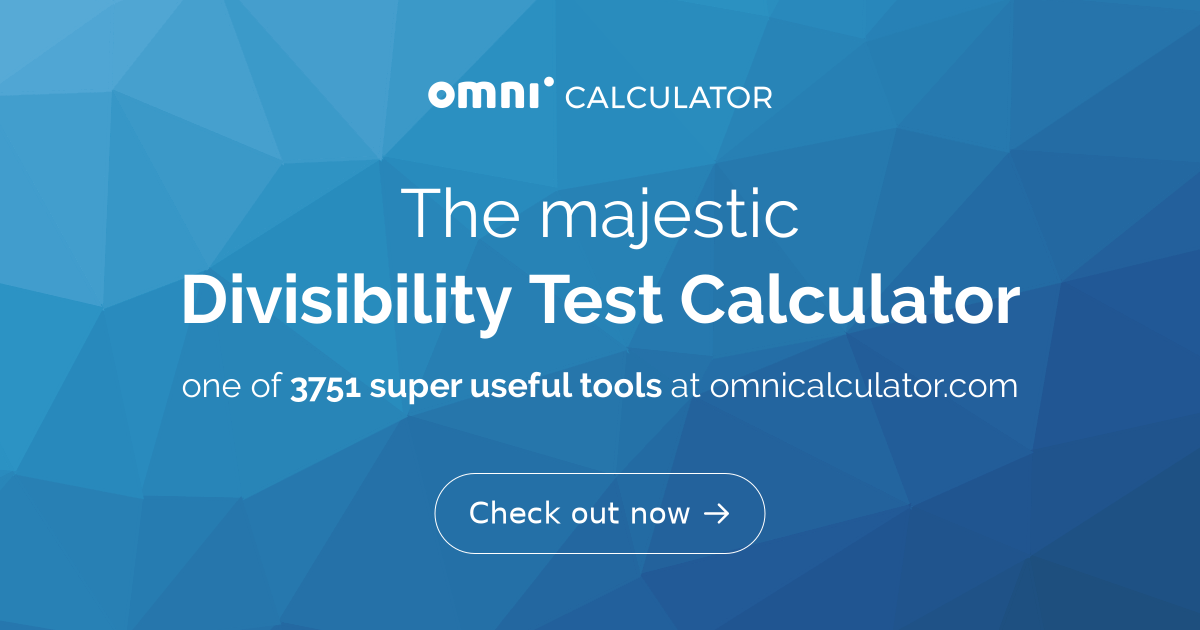 Divisibility Test Calculator