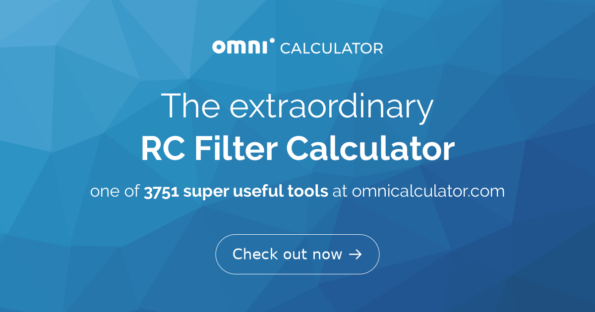 RC Filter Calculator