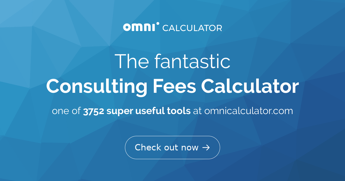 Consulting Fees Calculator