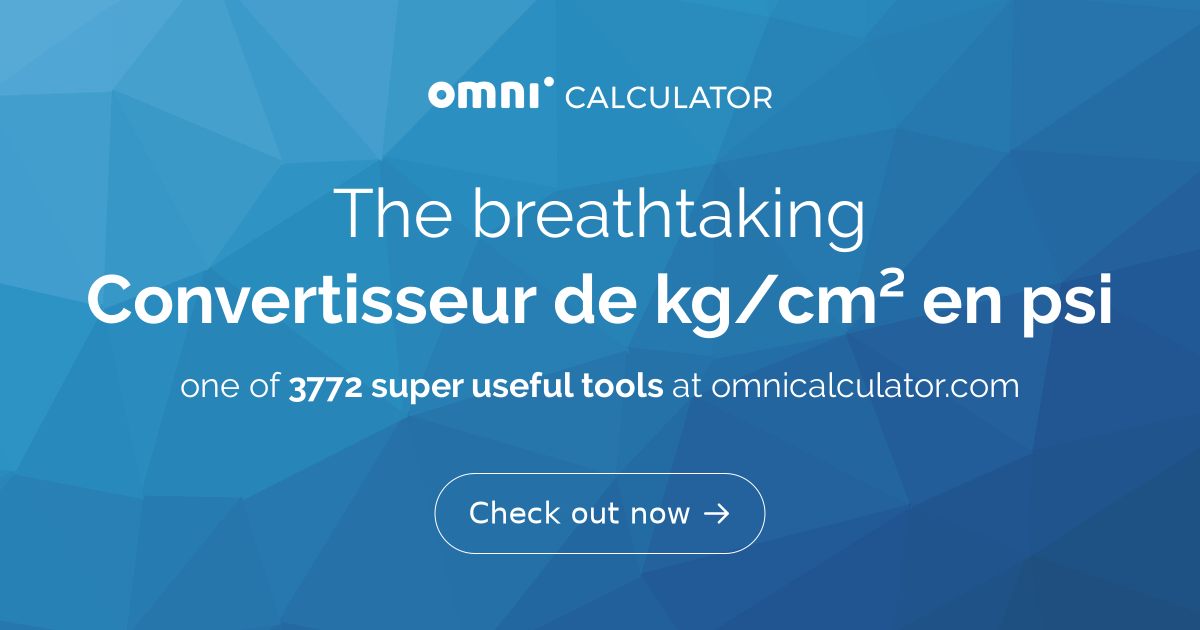 Convertisseur de kg/cm² en psi