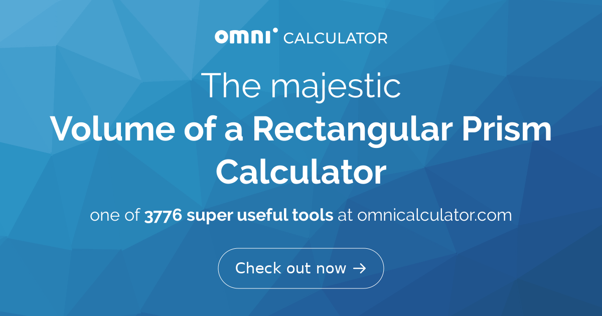 Volume of a Rectangular Prism Calculator