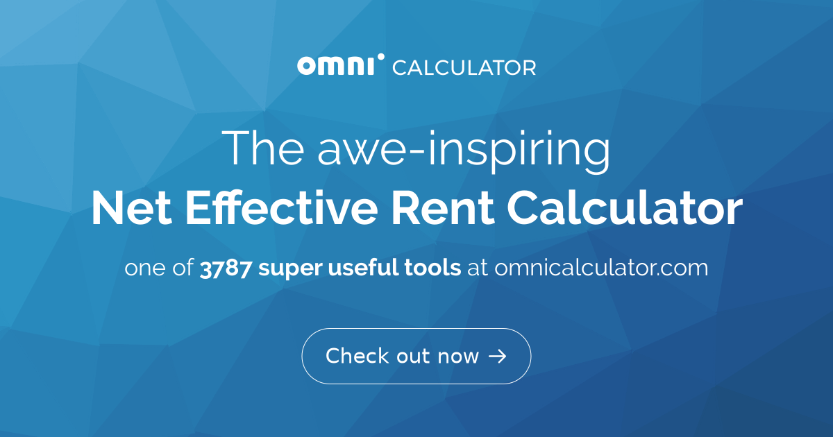 Net Effective Rent Calculator