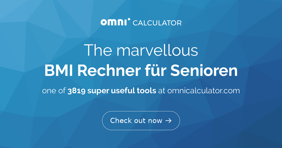 BMI Rechner für Frauen ab 60