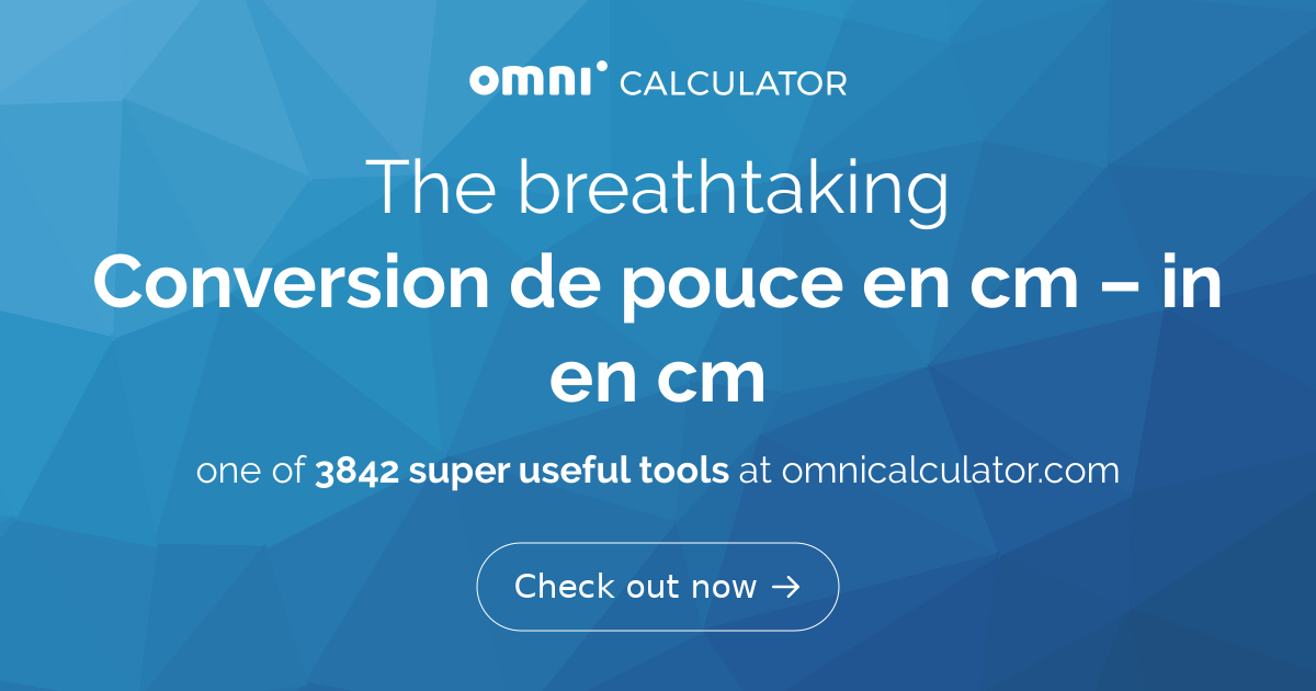 Conversion de pouce en cm | in en cm