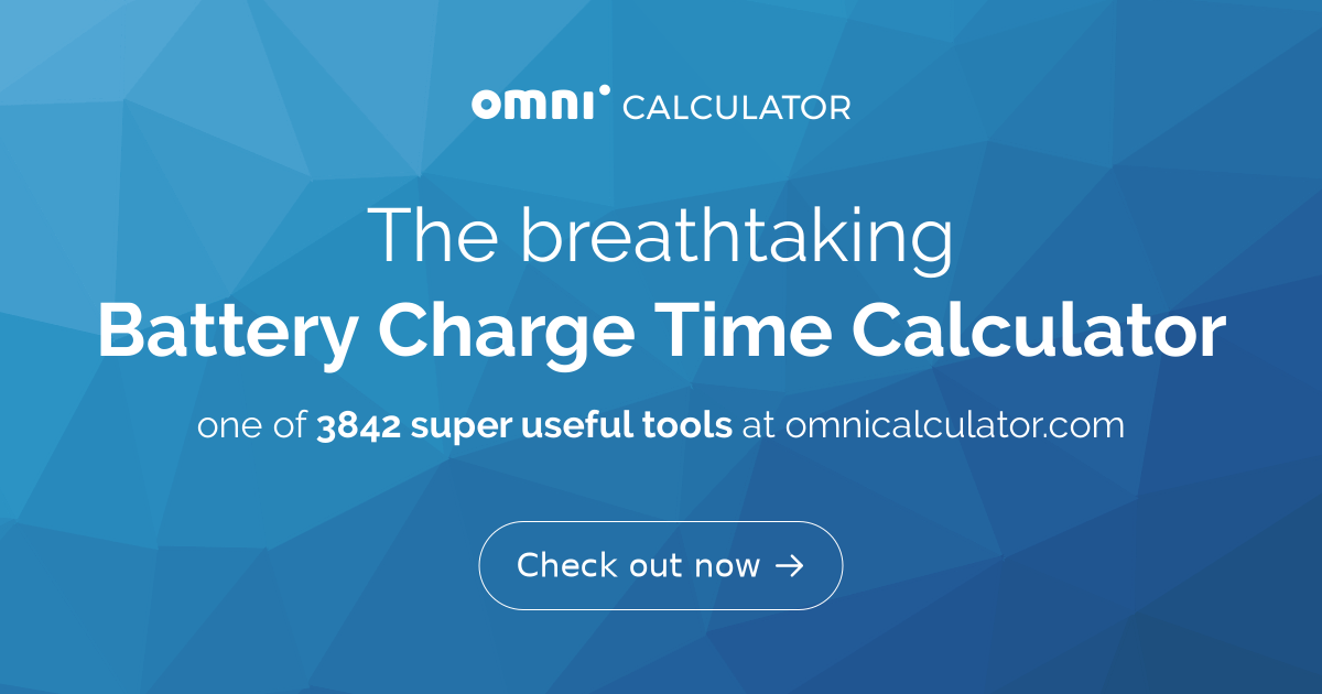 Battery Charge Time Calculator