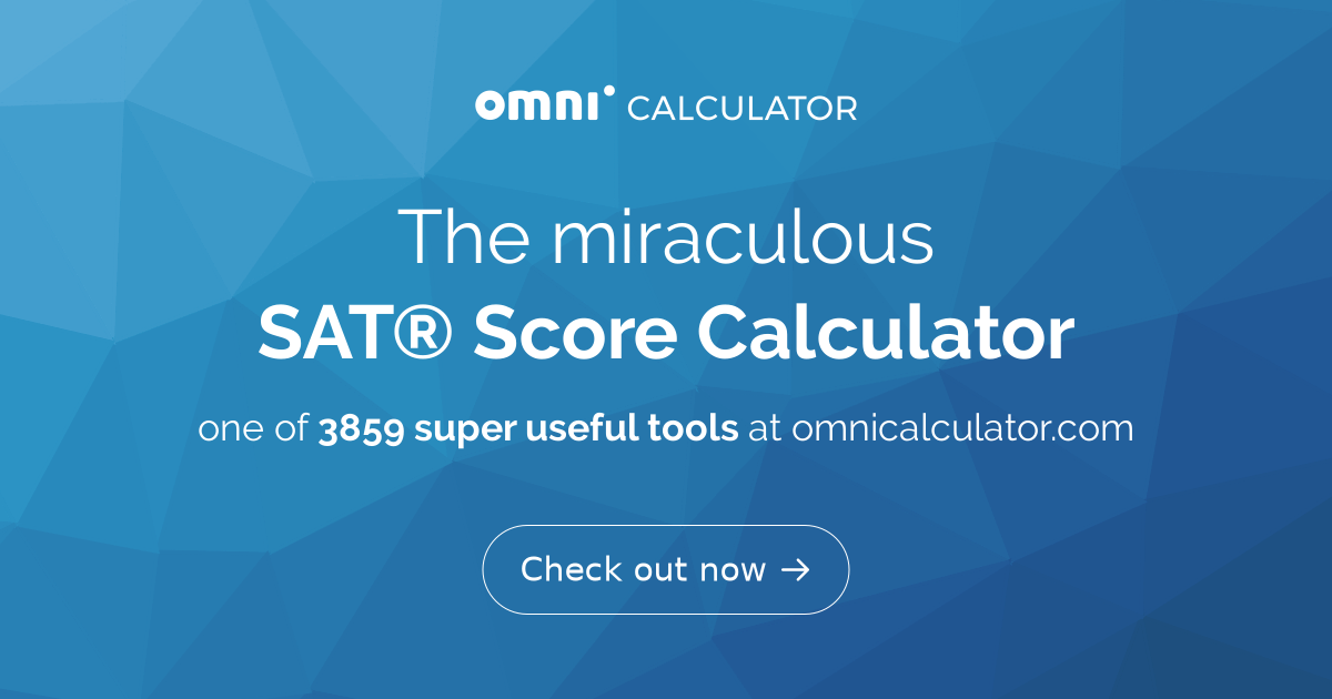 SAT® Score Calculator
