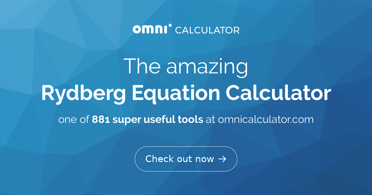 Rydberg Equation Calculator - Omni
