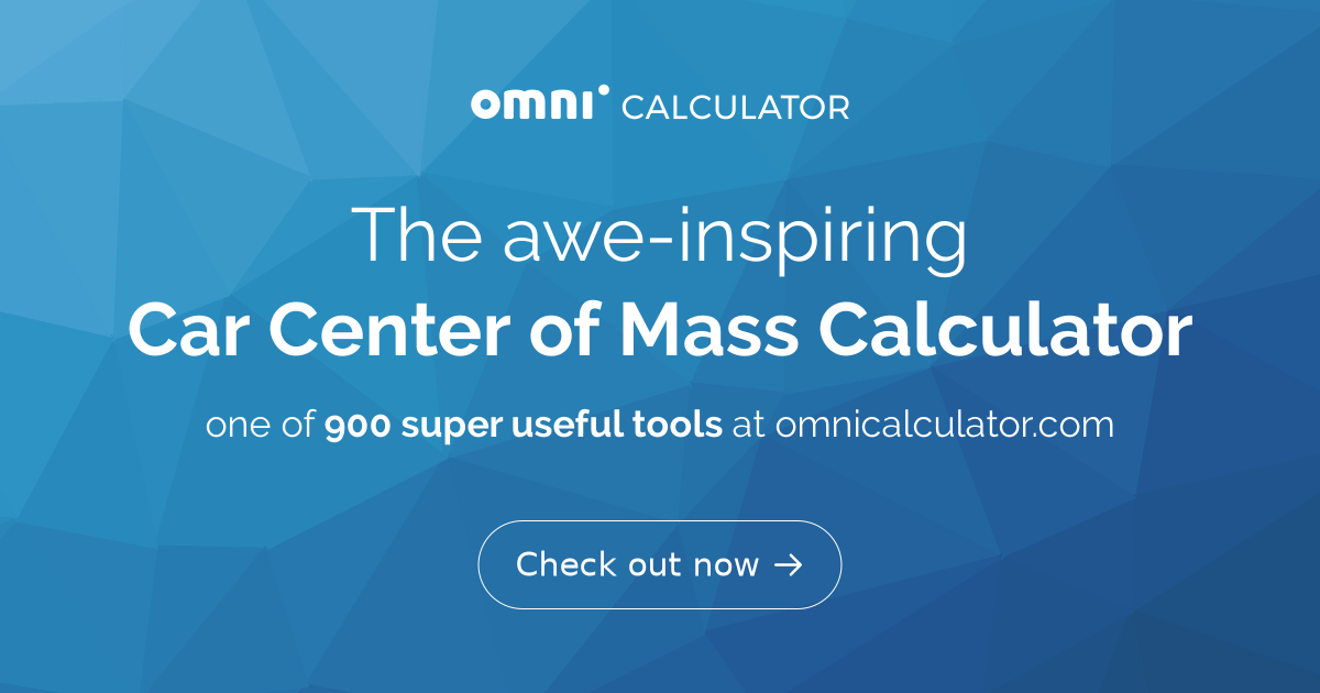 Car Center of Mass | Gravity Calculator - Omni