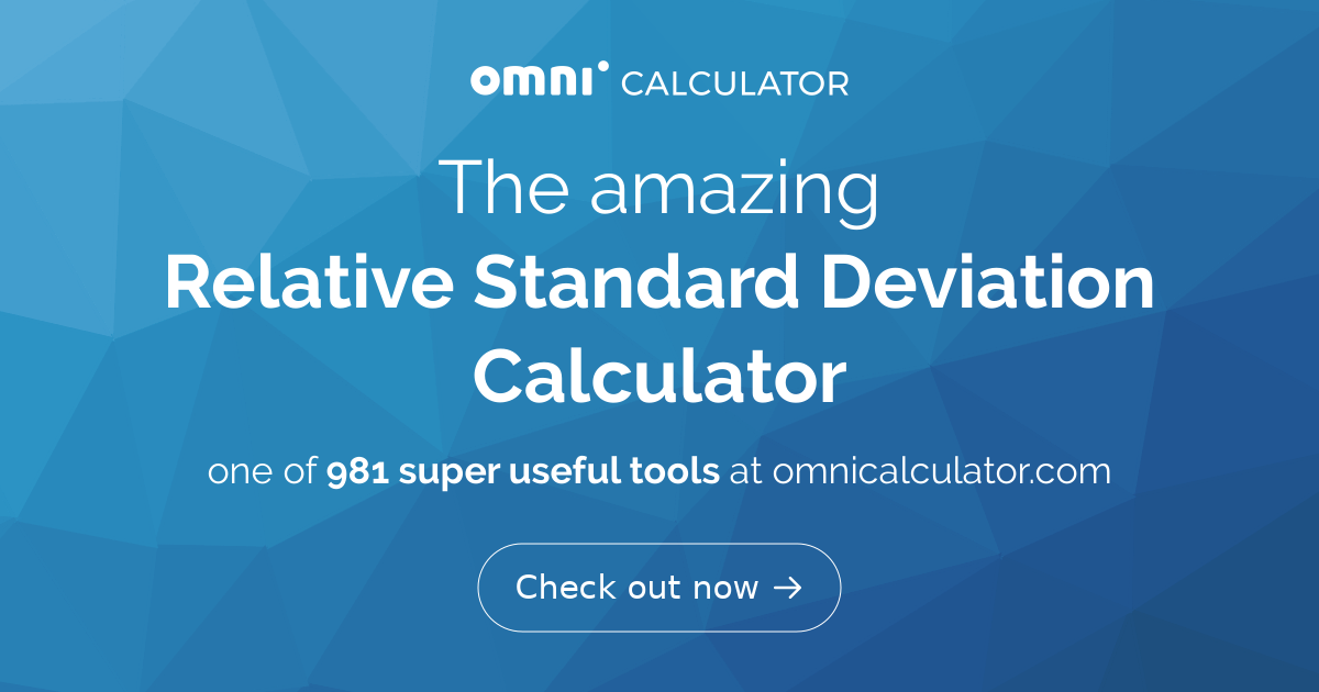 Relative Standard Deviation Calculator | Definition & Formula - Omni